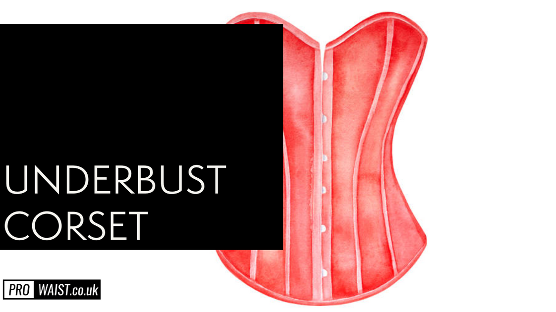 Revealing the Secrets: Unlocking the Beauty of Underbust Corsets – Prowaist